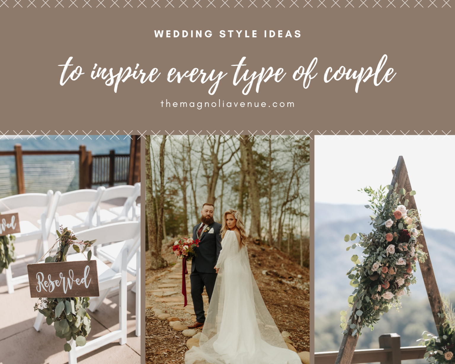 Wedding Style Ideas to Inspire Every Type of Couple | The Magnolia ...
